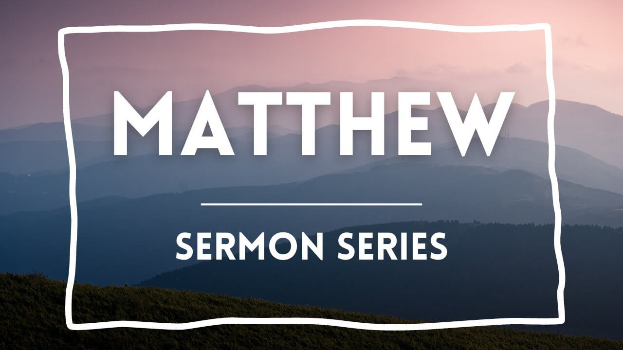 Matthew Series Intro - Sunday May 5, 2024 - Farnworth Christian Fellowship
