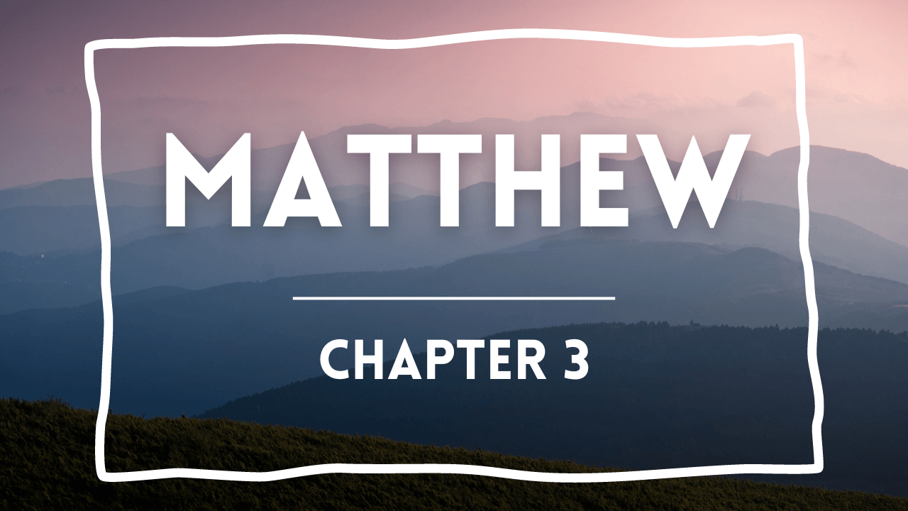Matthew 3 - Sunday 16 Jun, 2024 - Farnworth Christian Fellowship